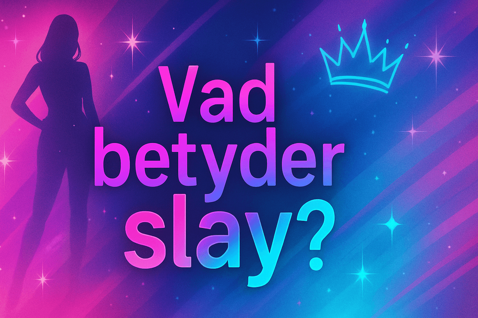 Vad betyder slay? – Global Utmaning
